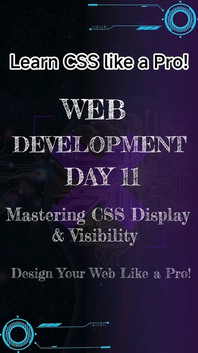 🎬Day 11: CSS Display vs Visibility Explained in 60 Second #css #viralshort #coding #webdesign ...