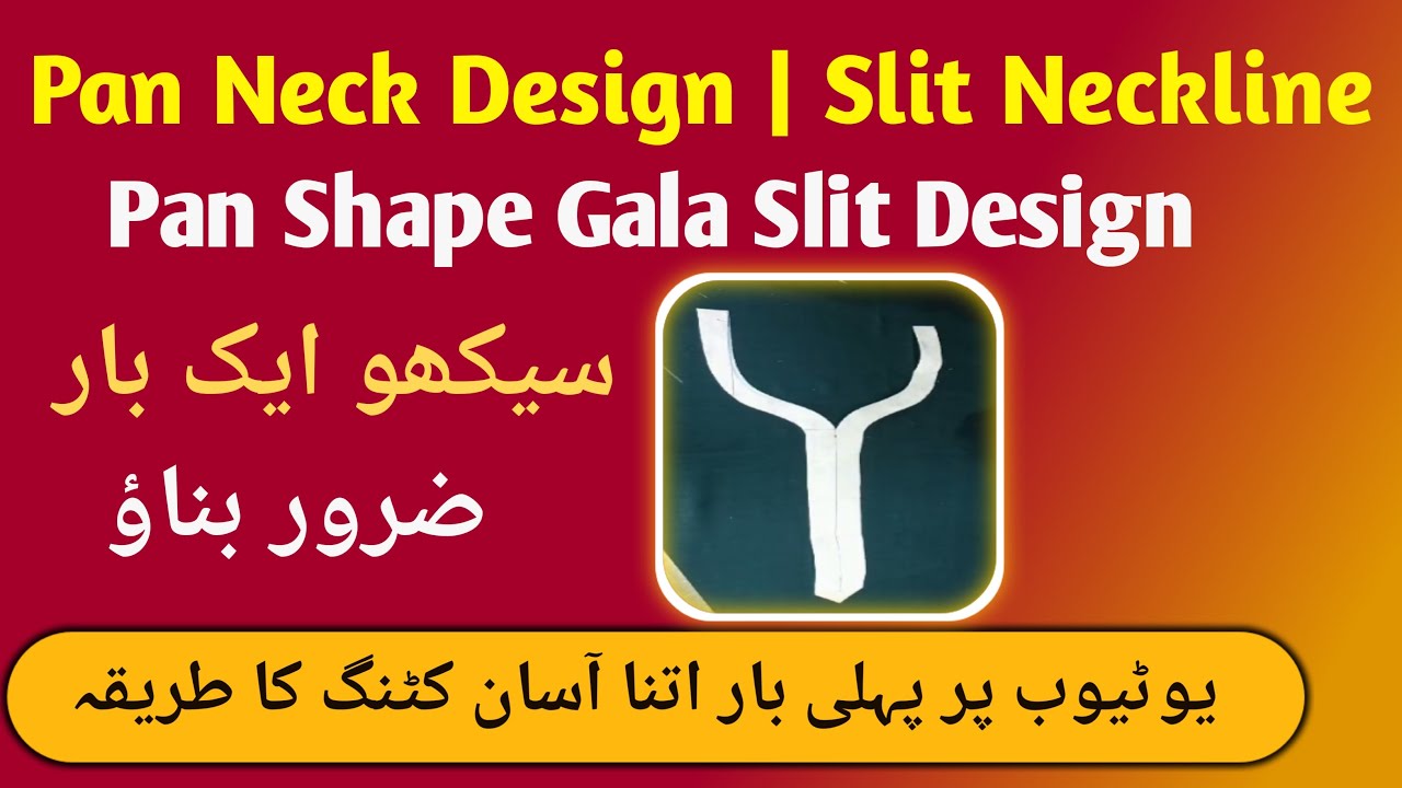 Pan Neck Design | Slit Neckline 🔥 Pan Shape Gala Slit Design - YouTube