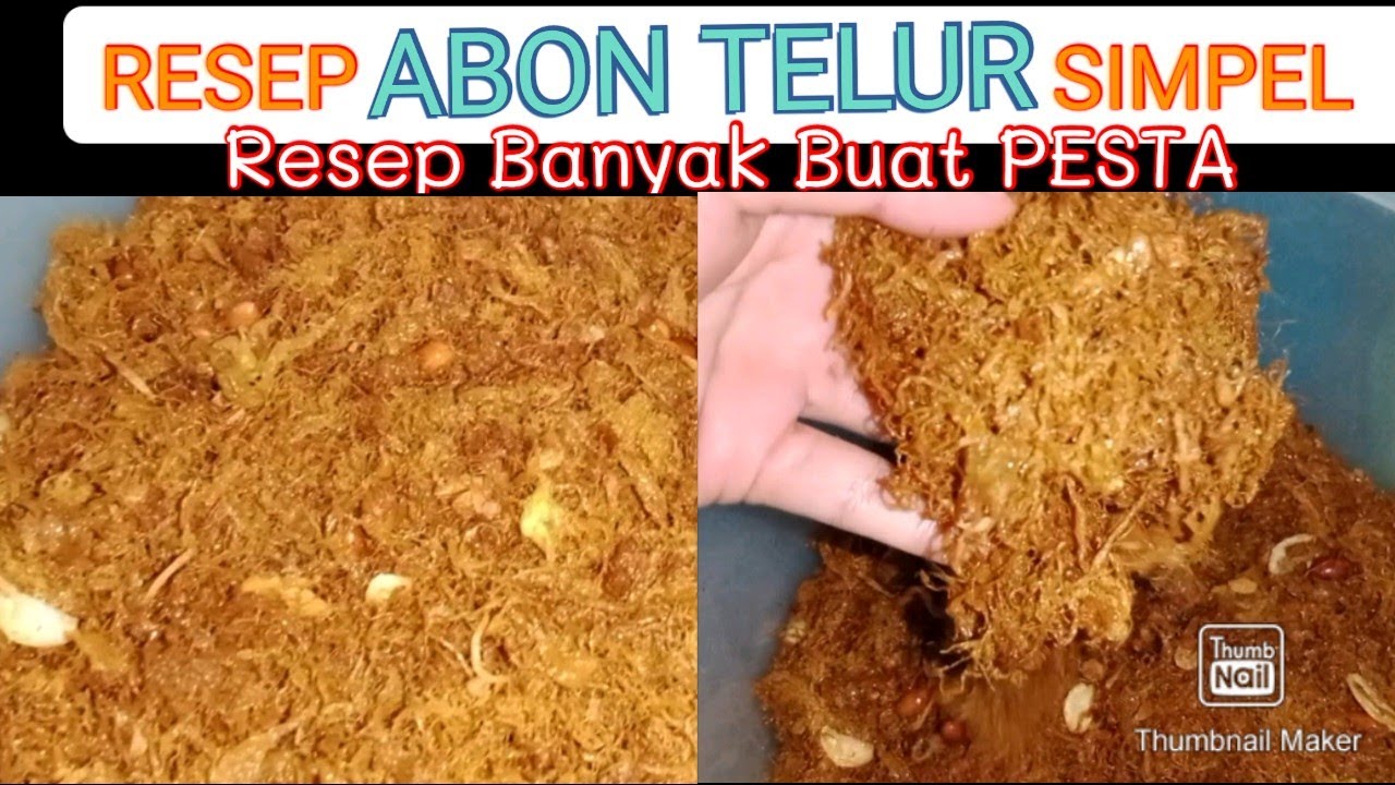 RESEP ABON TELUR SIMPEL / Resep Banyak Buat Pesta - YouTube