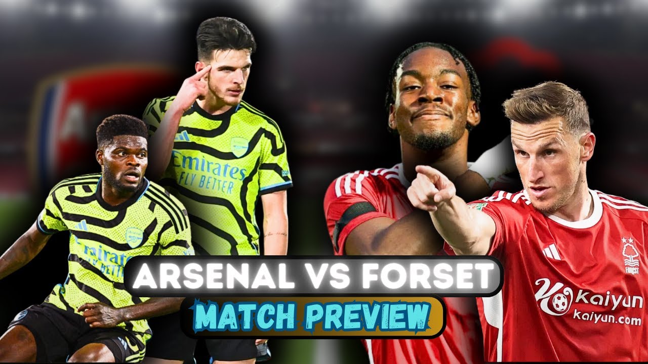 Forest Will Be Dangerous! | Here Is How Arsenal Win! - YouTube