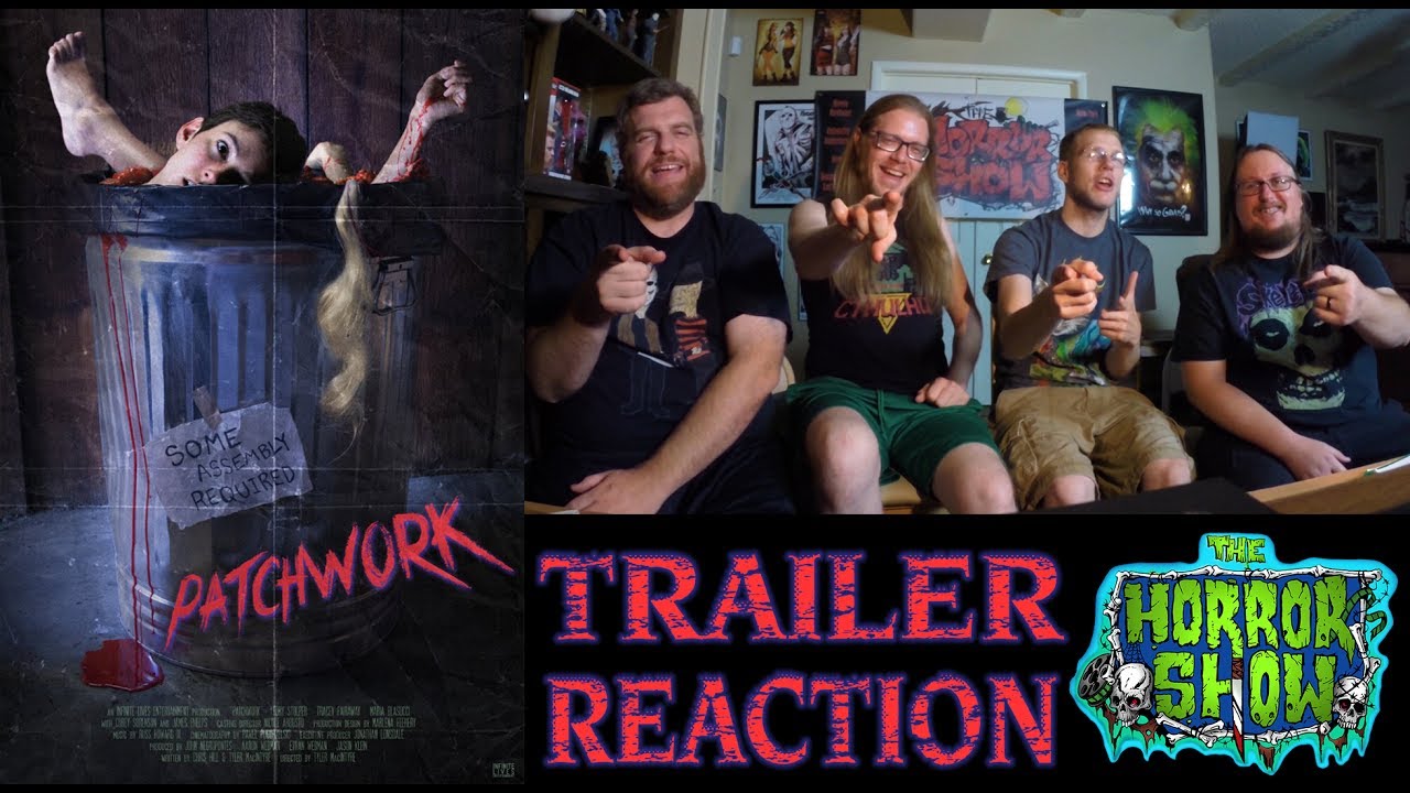 "Patchwork" 2017 Horror Movie Trailer Reaction - The Horror Show - YouTube