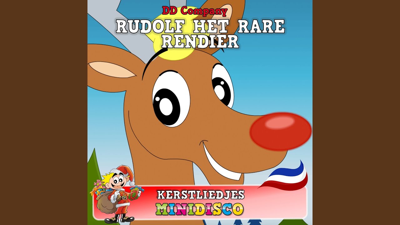 Rudolf Het Rare Rendier - YouTube