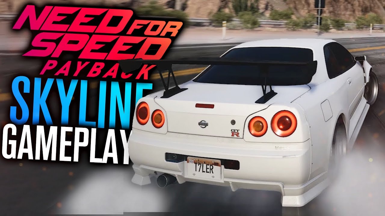 NEED FOR SPEED PAYBACK | SKYLINE R34 GTR GAMEPLAY & PC SPECS! - YouTube