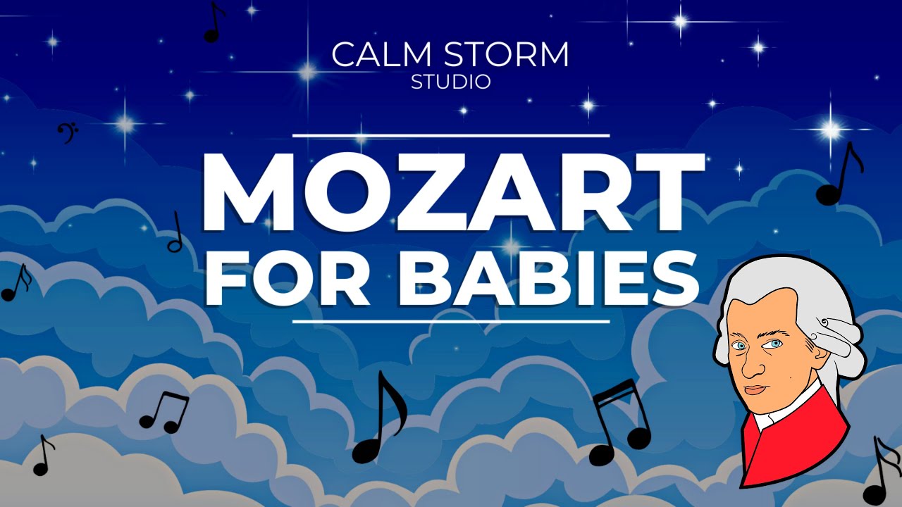 Baby Mozart • Relaxing Classical Music for Babies - YouTube