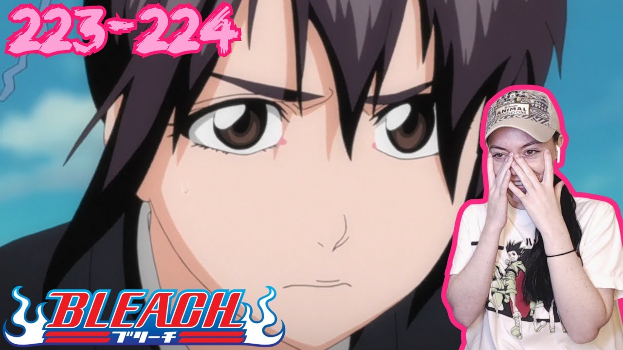 WTF Is She Doing Here!?! | Bleach Episode 223 and 224 Reaction! - YouTube