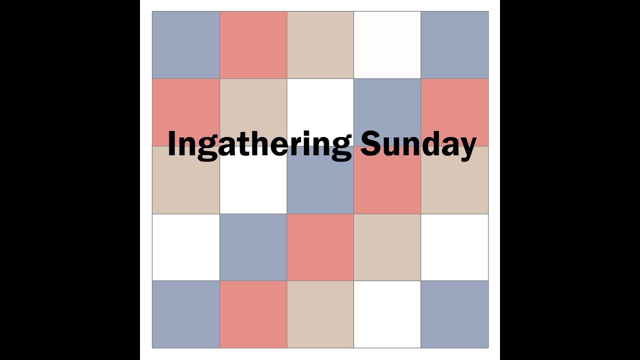 Five by Five: Ingathering Sunday - YouTube