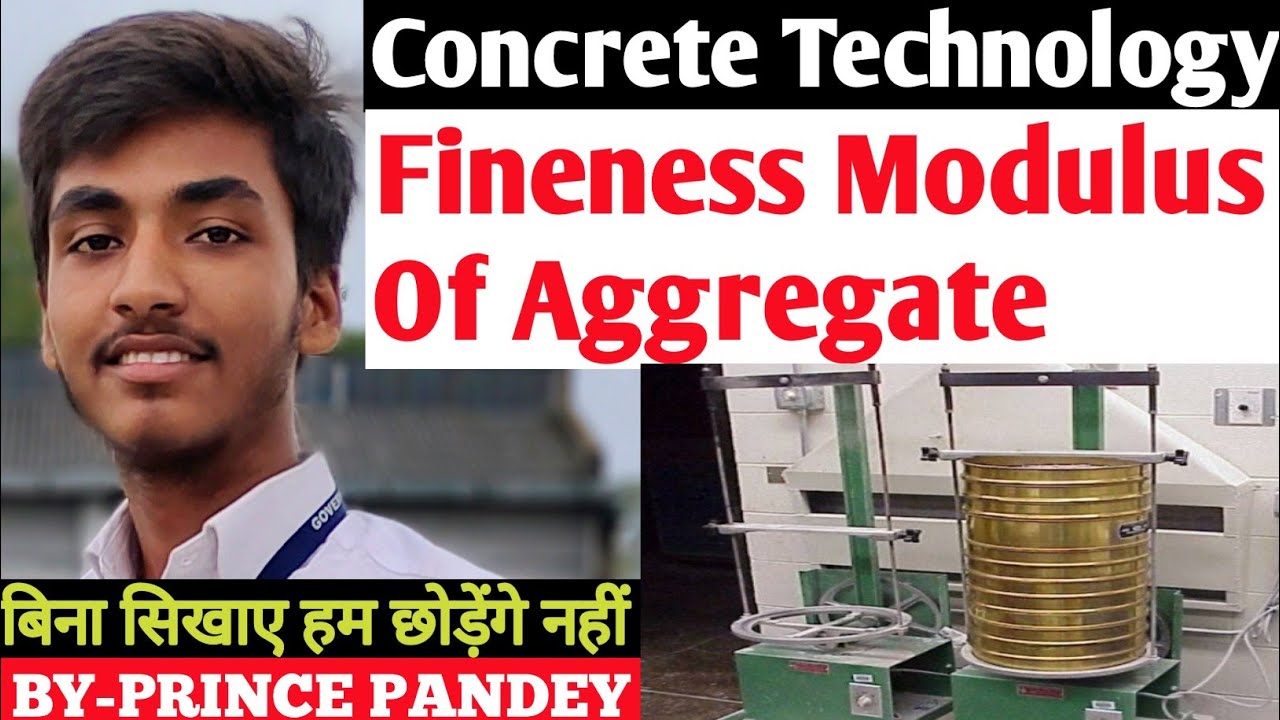UNIT:-2|| LEC-04||Fineness Modulus of Aggregate|| How to determine ...