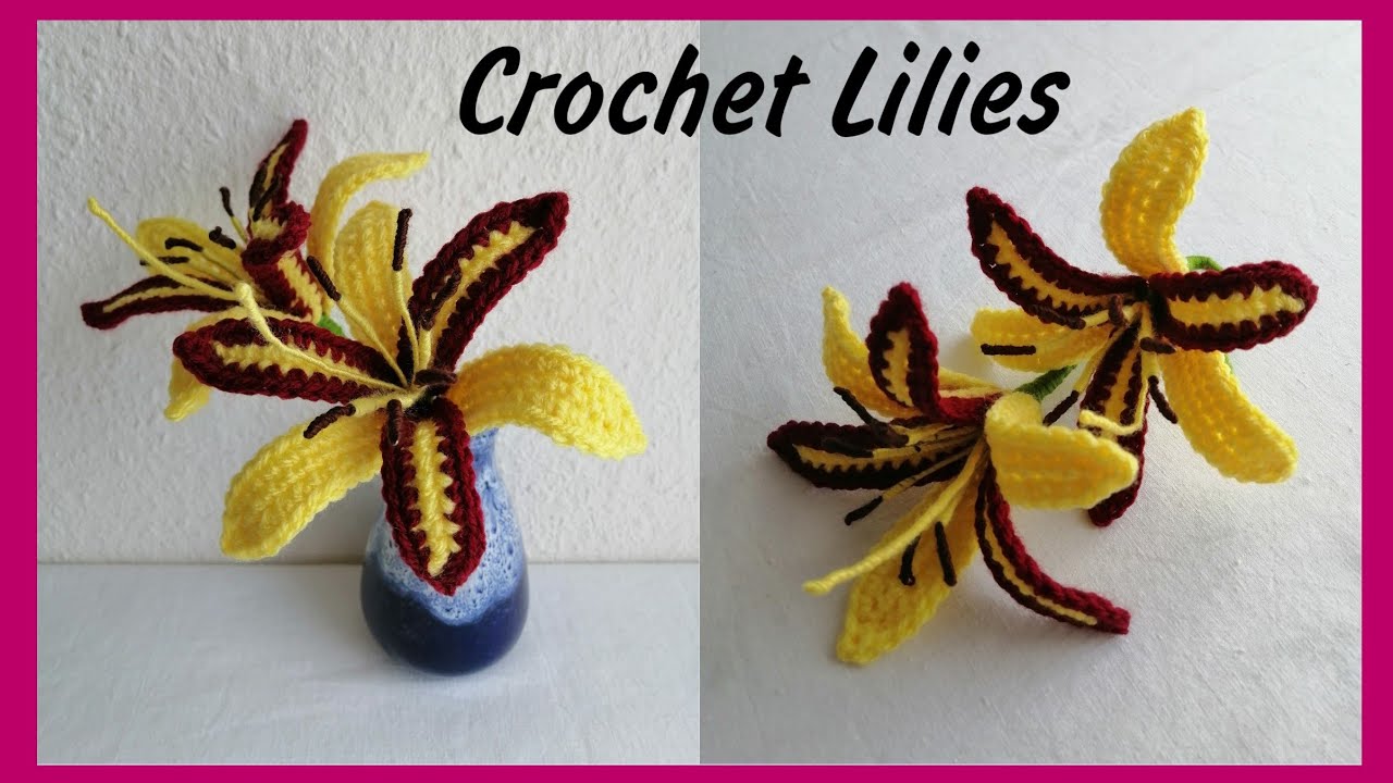 Crochet Lilies: Different Variety - YouTube