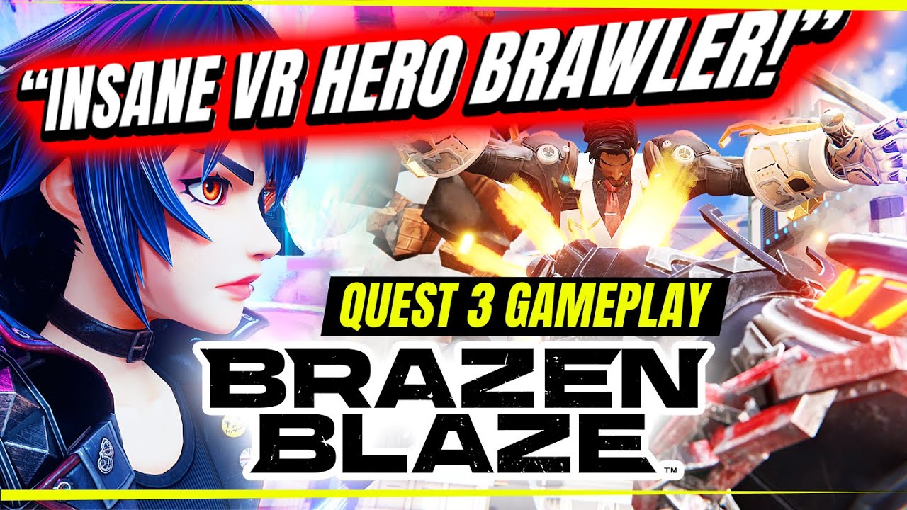 Brazen Blaze: The VR Arena Brawler-Shooter You've Been Waiting For! // 3v3 VR Smackdown! - YouTube