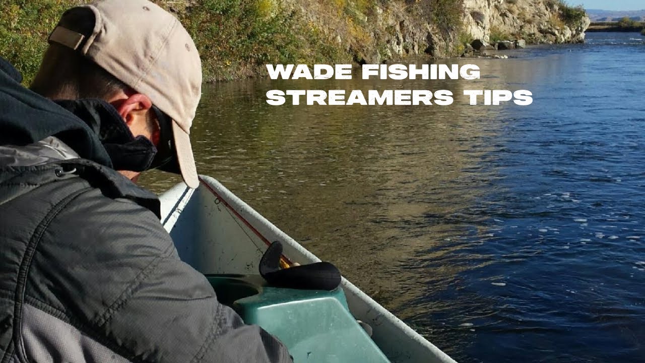 How to Wade Fish Streamers - YouTube