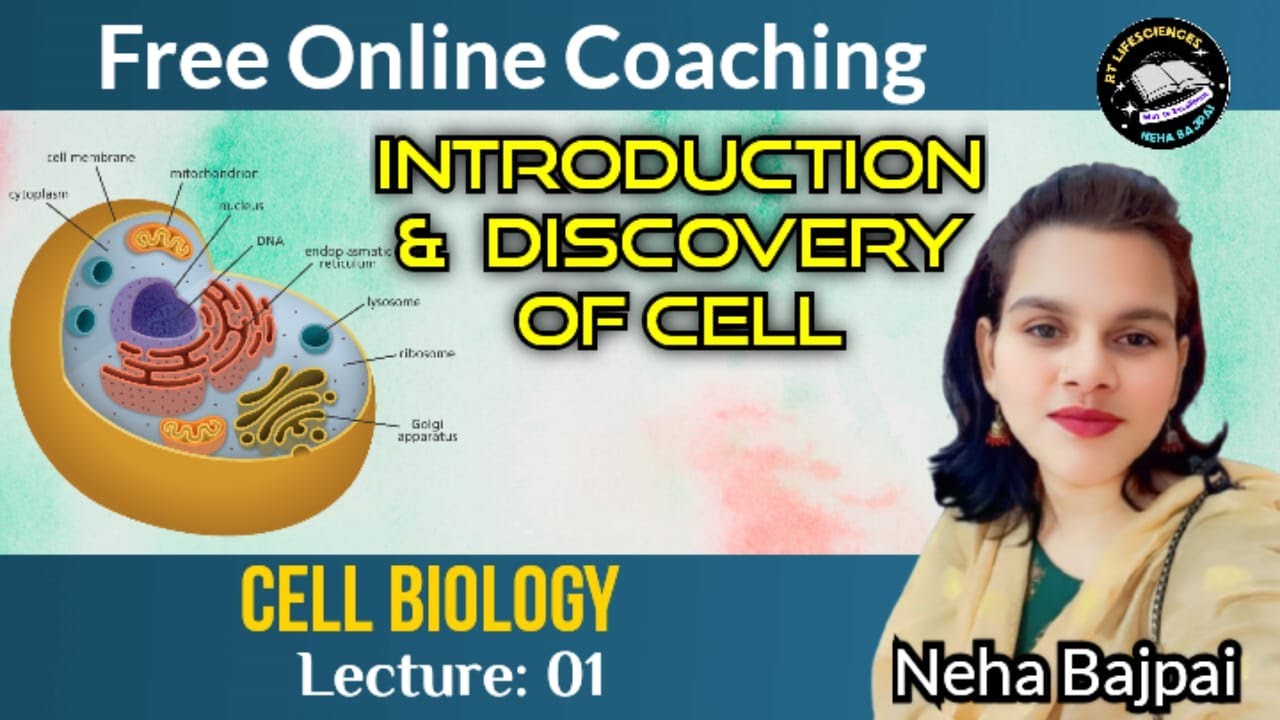 Cell Biology: Introduction Of Cell I Discovery of Cell I Lec.- 01 I B ...