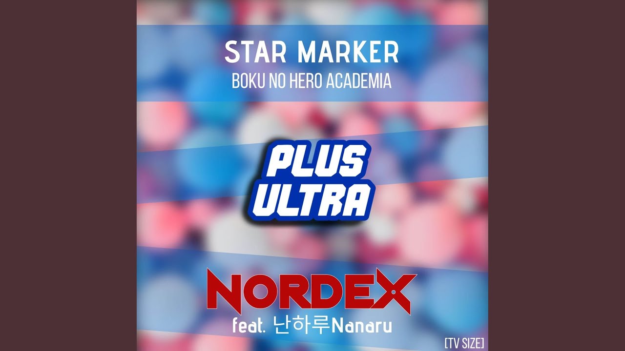 Star Marker (from "Boku No Hero Academia") - YouTube