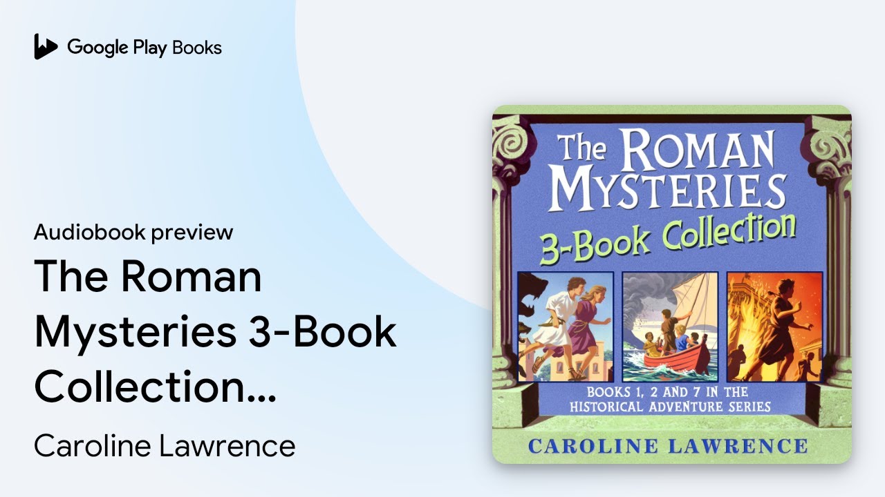 The Roman Mysteries 3-Book Collection: Books 1,… by Caroline Lawrence ...