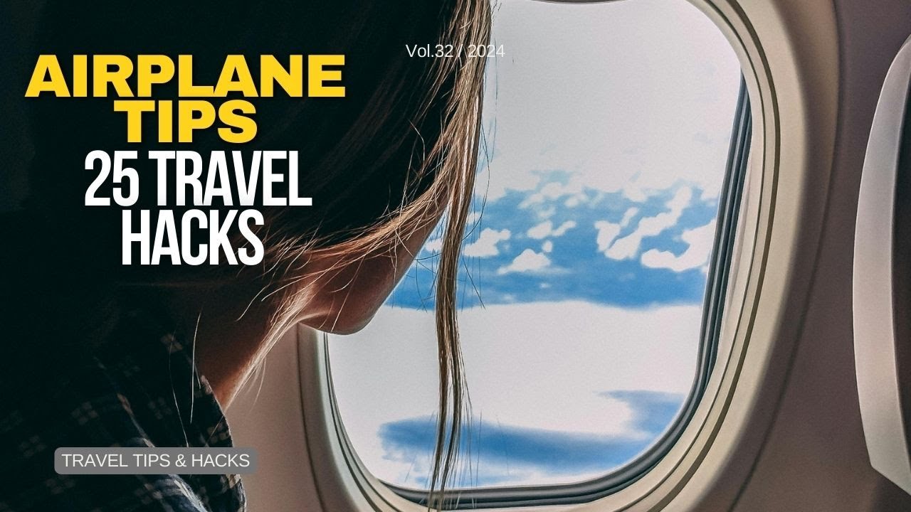 25 Travel Hacks (Airplane Tips) - YouTube