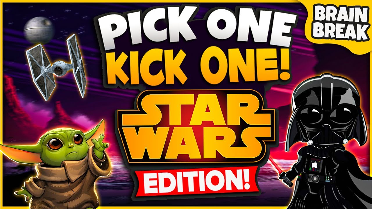 Star Wars - Pick One, Kick One | Brain Break | Star Wars Games For Kids ...