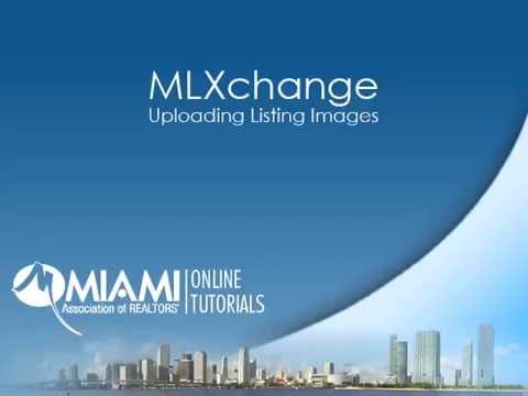 Uploading Listing Images • MLXchange Video Tutorial - YouTube