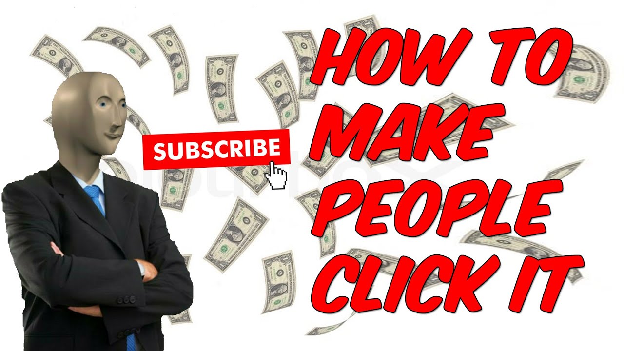 How To Make People Click It special 100 Views YouTube How To Make People Click It special 100 Views YouTube