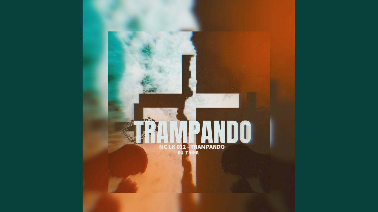 Trampando - YouTube