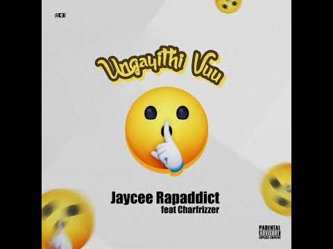 Ungayithi Vuu (Official single) Jaycee Rapaddict - YouTube