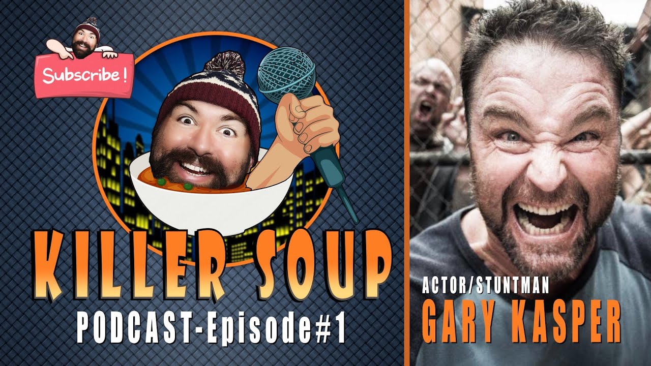 Killer Soup Episode 1 Gary Kasper - YouTube