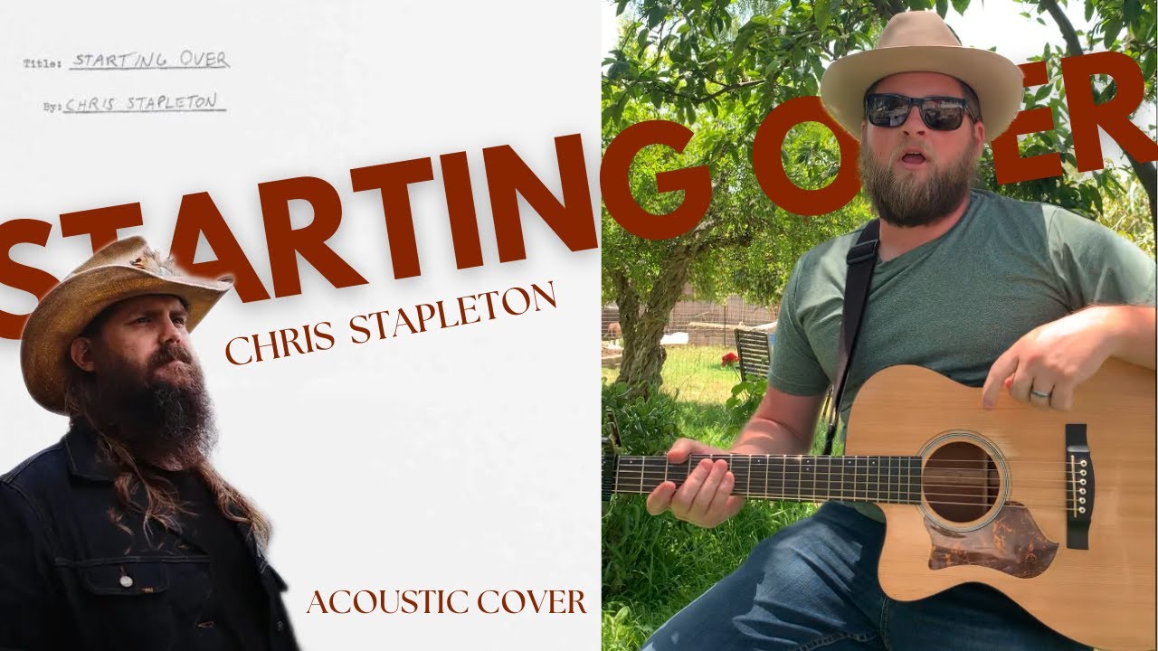 Starting Over by Chris Stapleton #countrymusic #acoustic #cover # ...