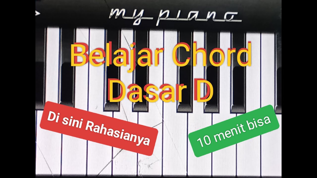 TUTORIAL BELAJAR KEYBOARD CHORD D mayor/BAGI PEMULA belajar keyboard ...
