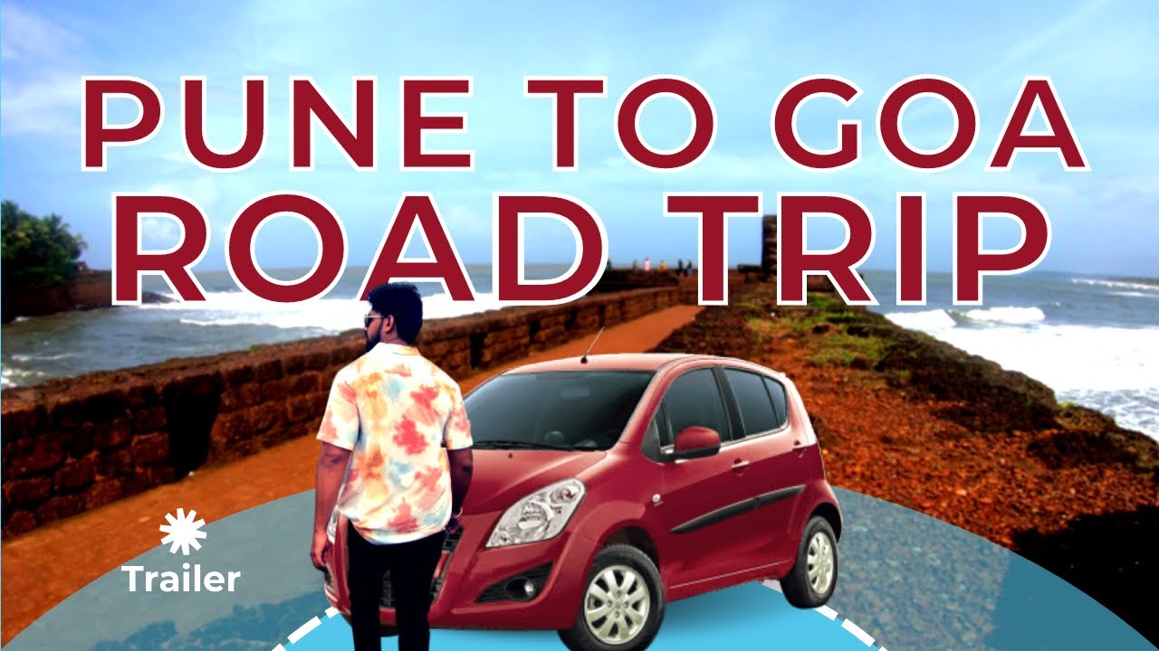 Trailer | Pune to Goa Road Trip with Family - YouTube