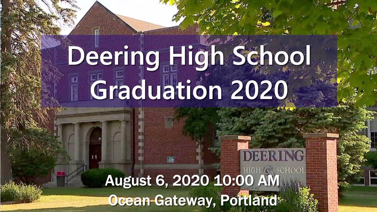 2020 Deering High School Graduation August 6, 2020 - YouTube