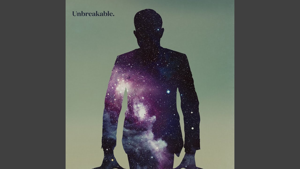 Unbreakable - YouTube Music