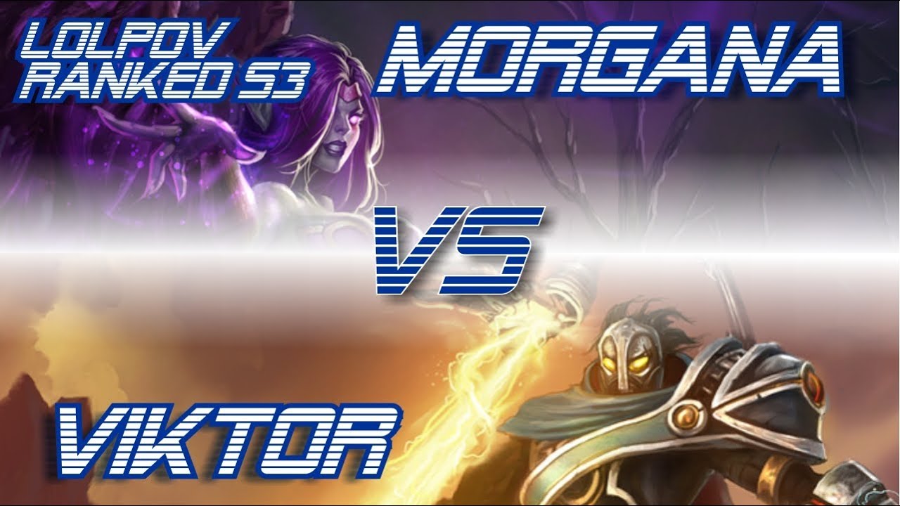 LoLPoV - Morgana vs Viktor [Mid] Ranked Road to Diamond S3 (League of ...