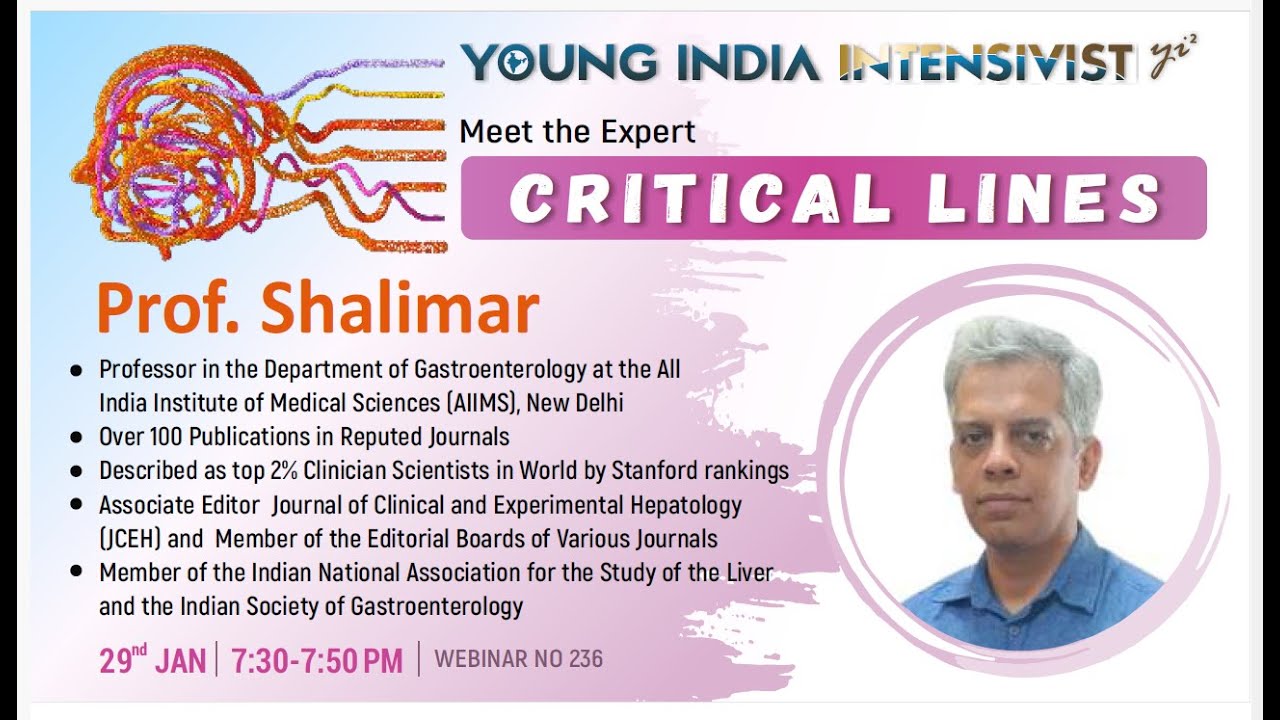 CRITICAL LINES gastro : PROF SHALIMAR , AIIMS ND - YouTube