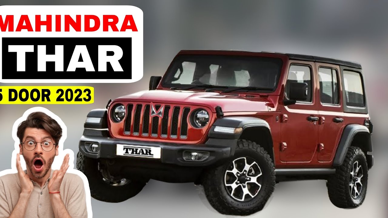 2024 NEW MAHINDRA THAR 5-DOOR 4X4 🤩🤩 THAR NEW MODEL 5&7 SEATER 🥳 - YouTube