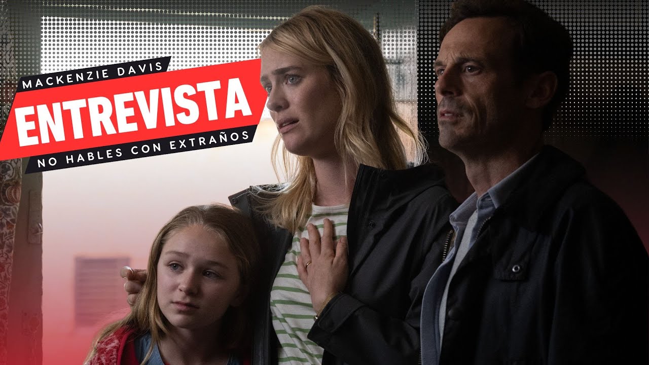 Mackenzie Davis - No hables con extraños | Entrevista – IGN ...