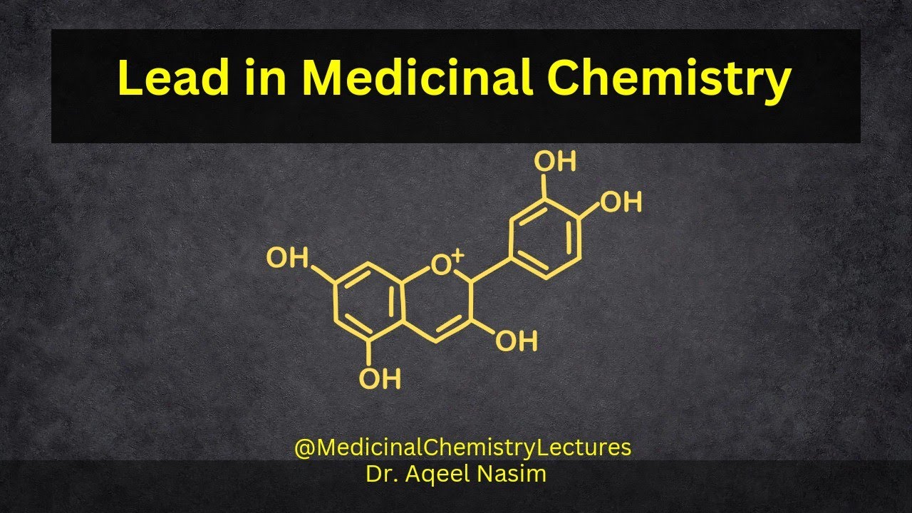 Lead in Medicinal Chemistry - YouTube