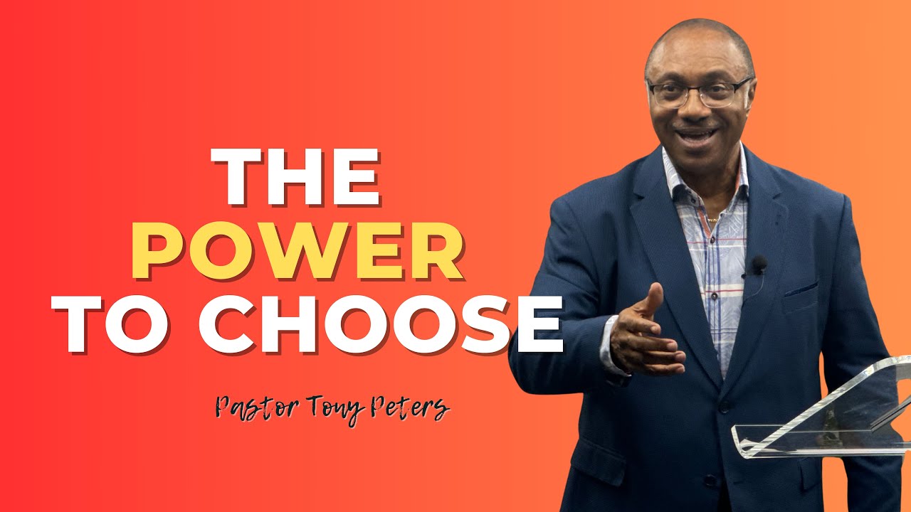 TKH SUNDAY SERVICE (The Power to Choose - Pst. Tony Peters) 23 March ...