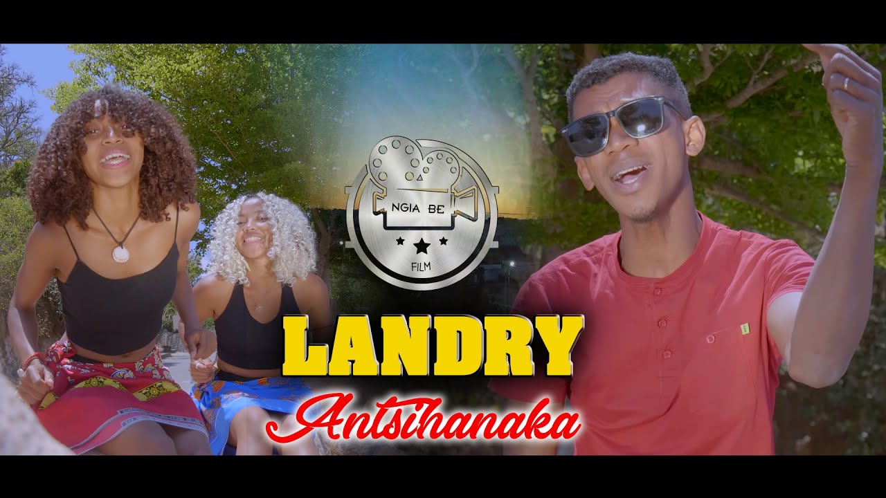 LANDRY - ANTSIHANAKA // Clip Officiel // Sary.Mg 2024 - YouTube