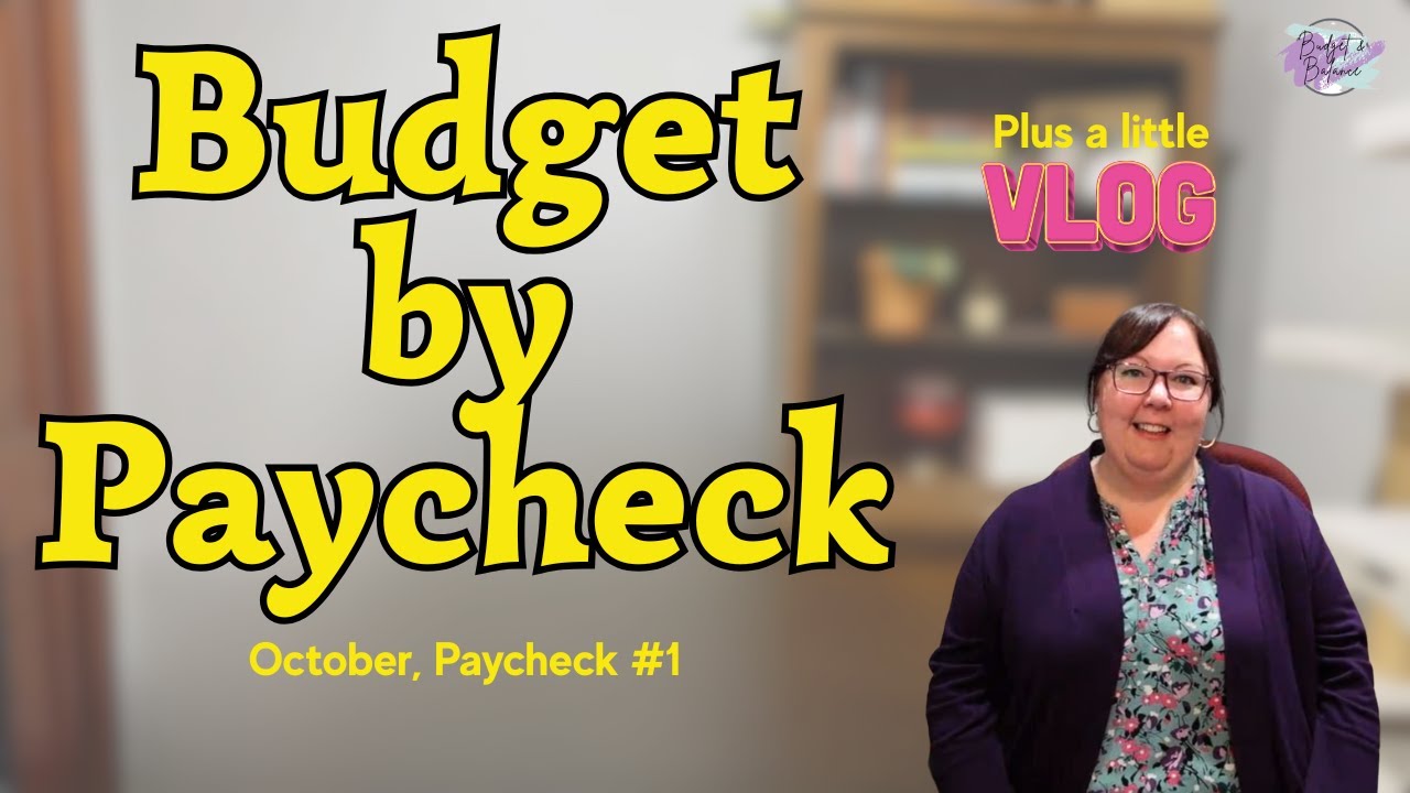 Budget by Paycheck & Other Stuff Too Debt Payoff Weight Loss Life - YouTube