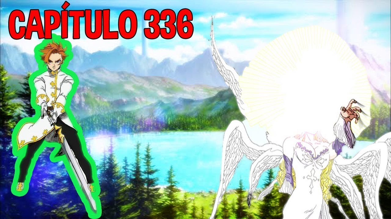 NANATSU NO TAIZAI CAPÍTULO 336 | THE SEVEN DEADLY SINS CHAPTER 336 ...
