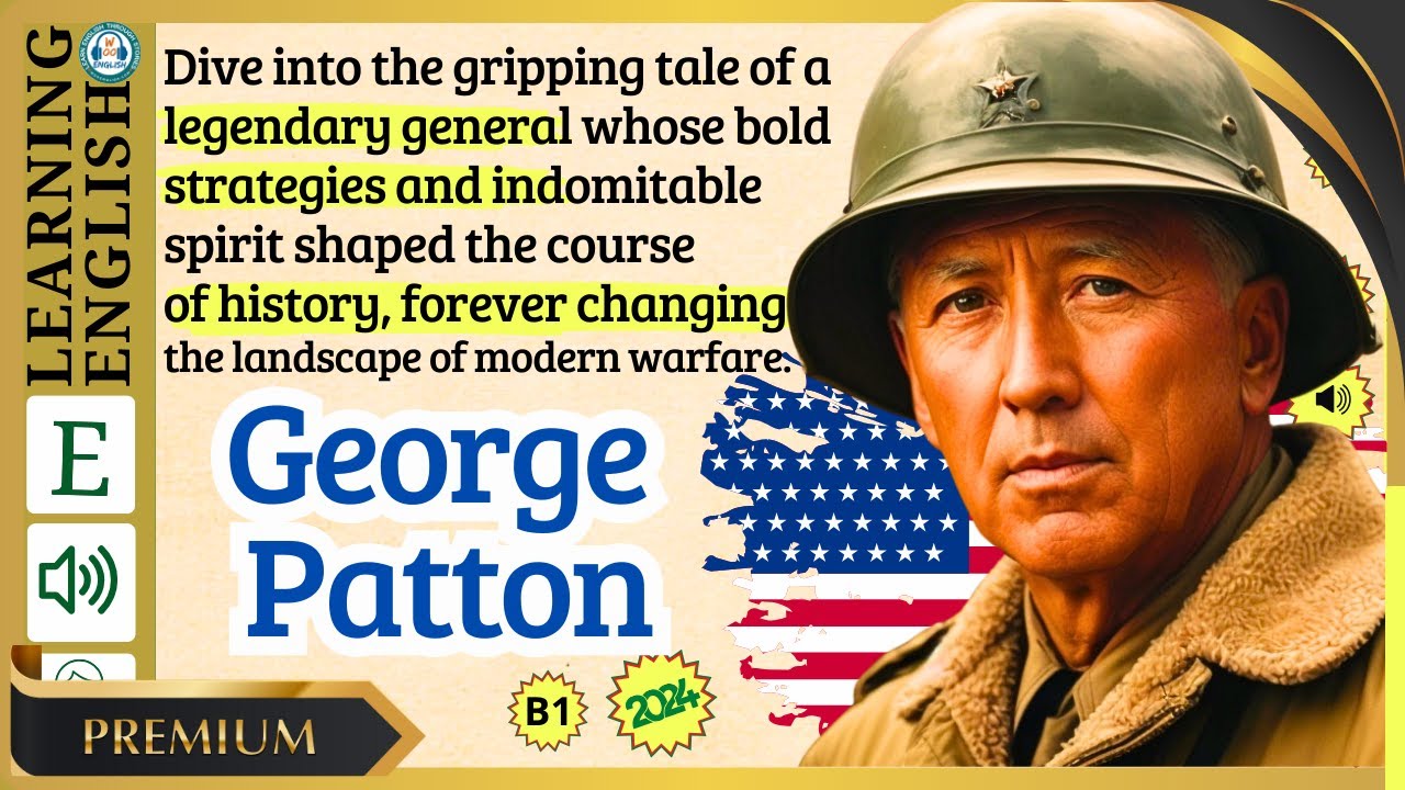 interesting story in English 🔥 George Patton 🔥 story in English with Narrative Story - YouTube