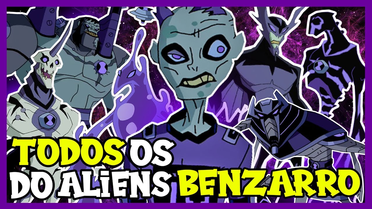 TODOS OS ALIENS DO BENZARRO - BEN 10 OMNIVERSE - YouTube