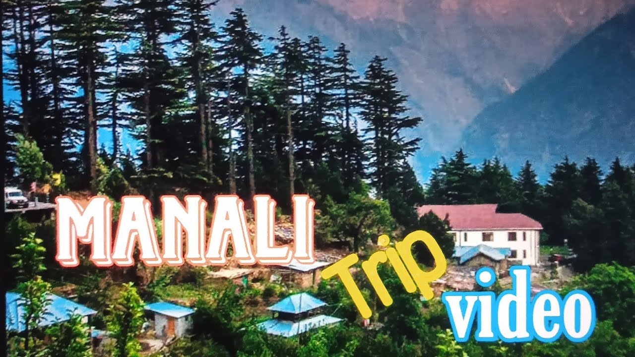 manali tour | manali trip vlog | manali tour guide | mannat india ...