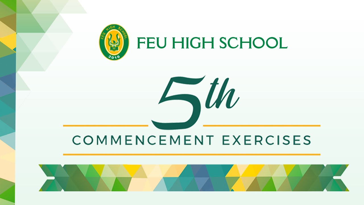 FEU High School 5th Commencement Exercises for STEM 9 to 16 - YouTube