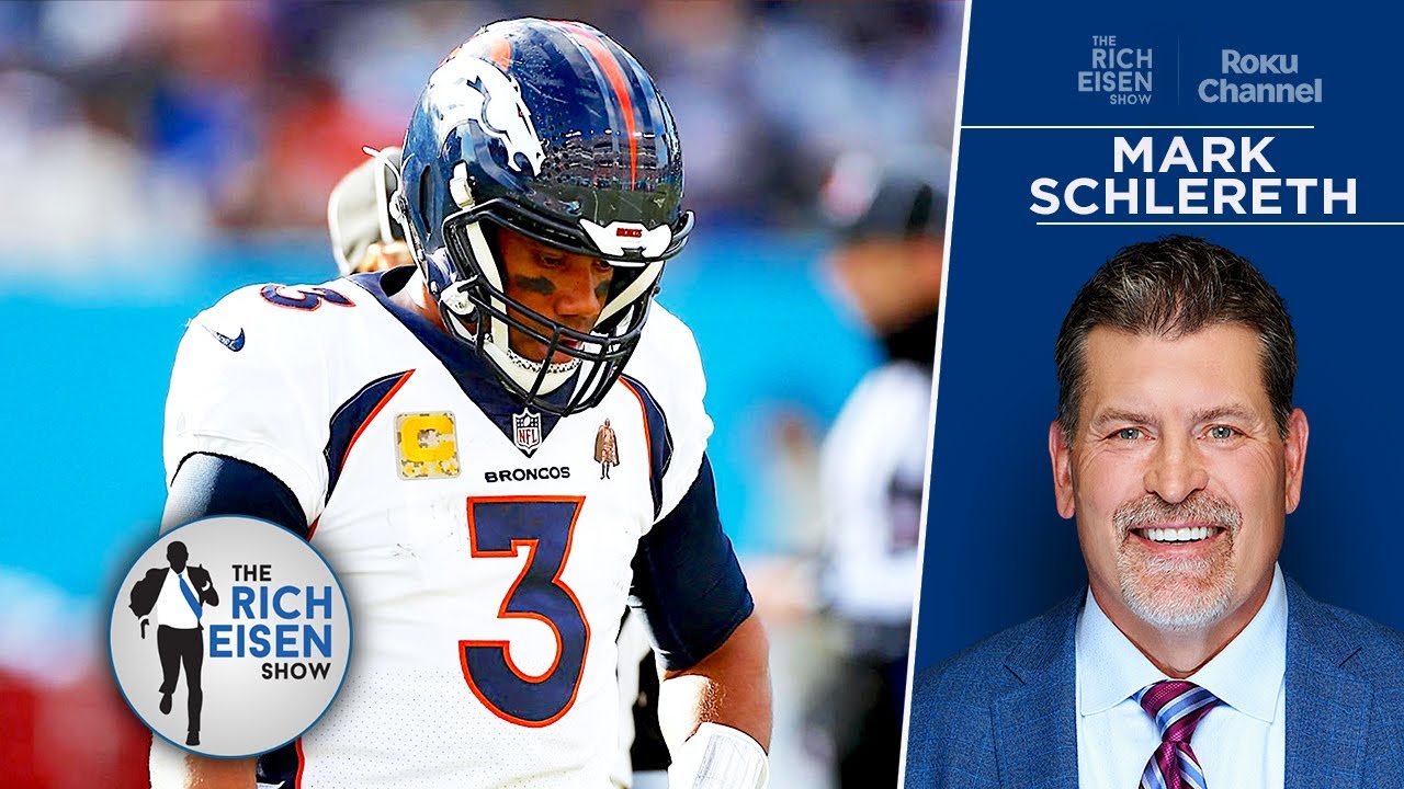 FOX Sports’ Mark Schlereth: What Game Tape Shows about Russell Wilson’s Decline | Rich Eisen ...
