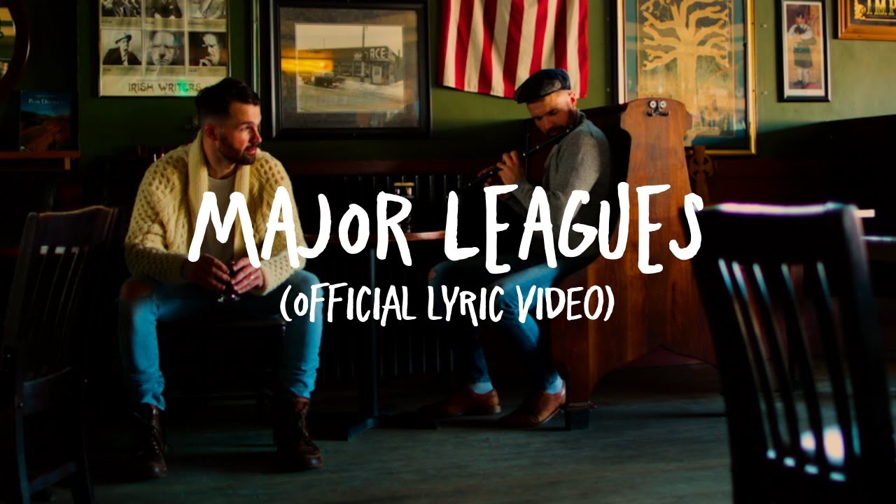 Major Leagues (Official Lyric Video) Connor Flanagan - YouTube