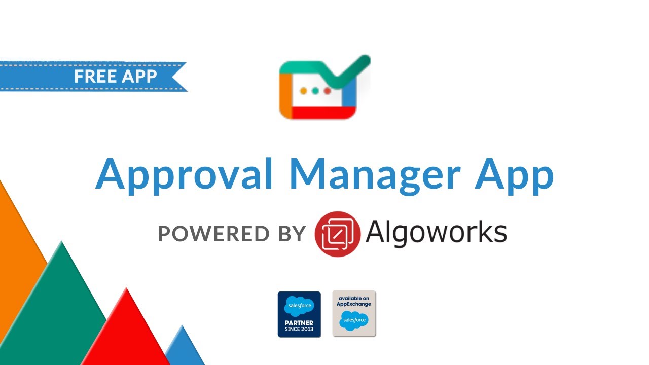 How To Use Approval Manager App By Algoworks | Step-by-Step Tutorial ...