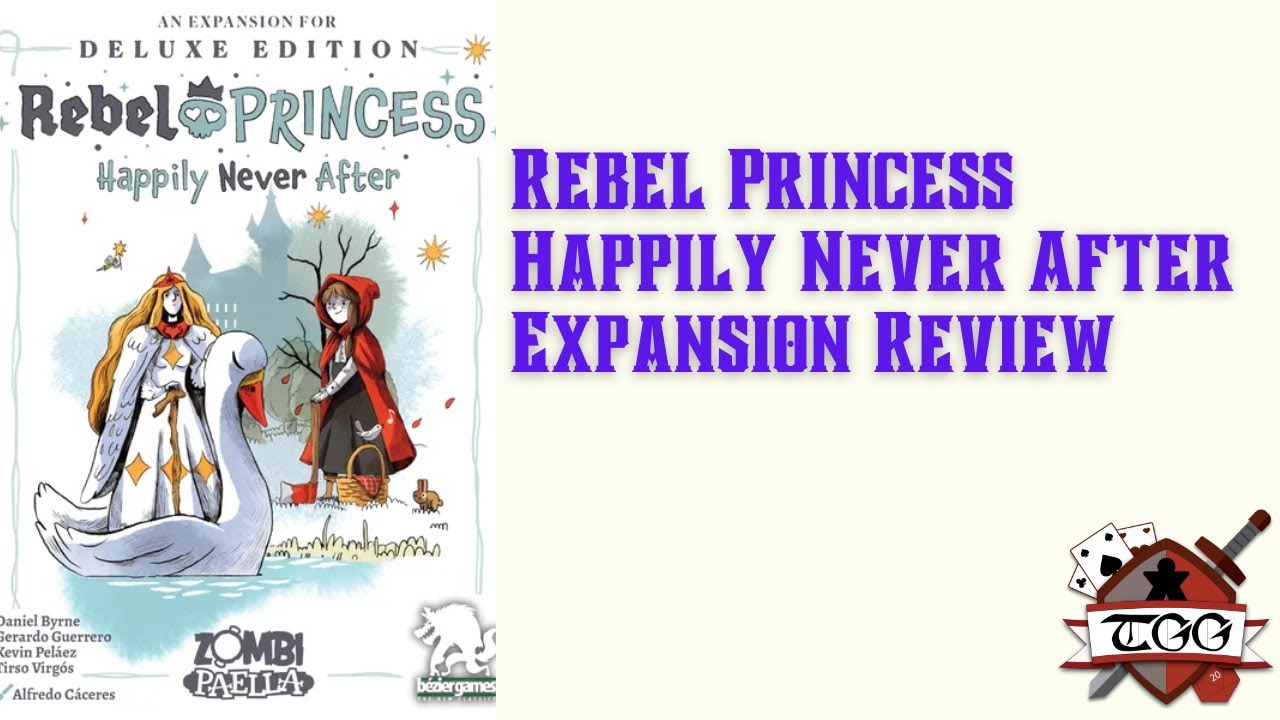 Rebel Princess Happily Never After Expansion Board Game Unboxing - YouTube