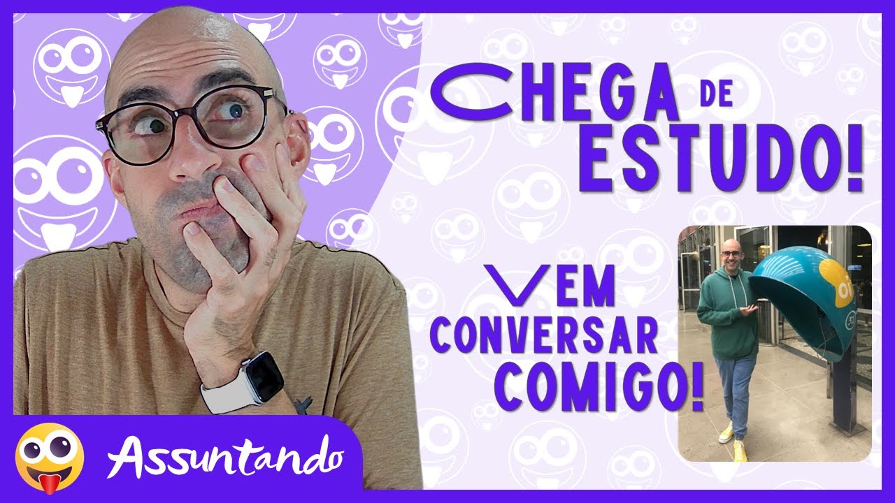 [ASSUNTANDO] Chega de estudo! Vem jogar conversa fora pra relaxar antes ...