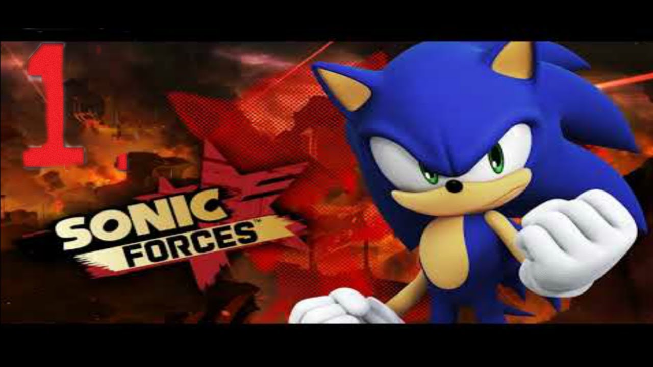 Sonic Forces part 1 Walkthrough gameplay - YouTube