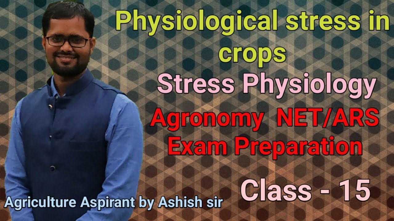 Physiological stress in plants | Stress physiology | Agronomy NET ARS ...
