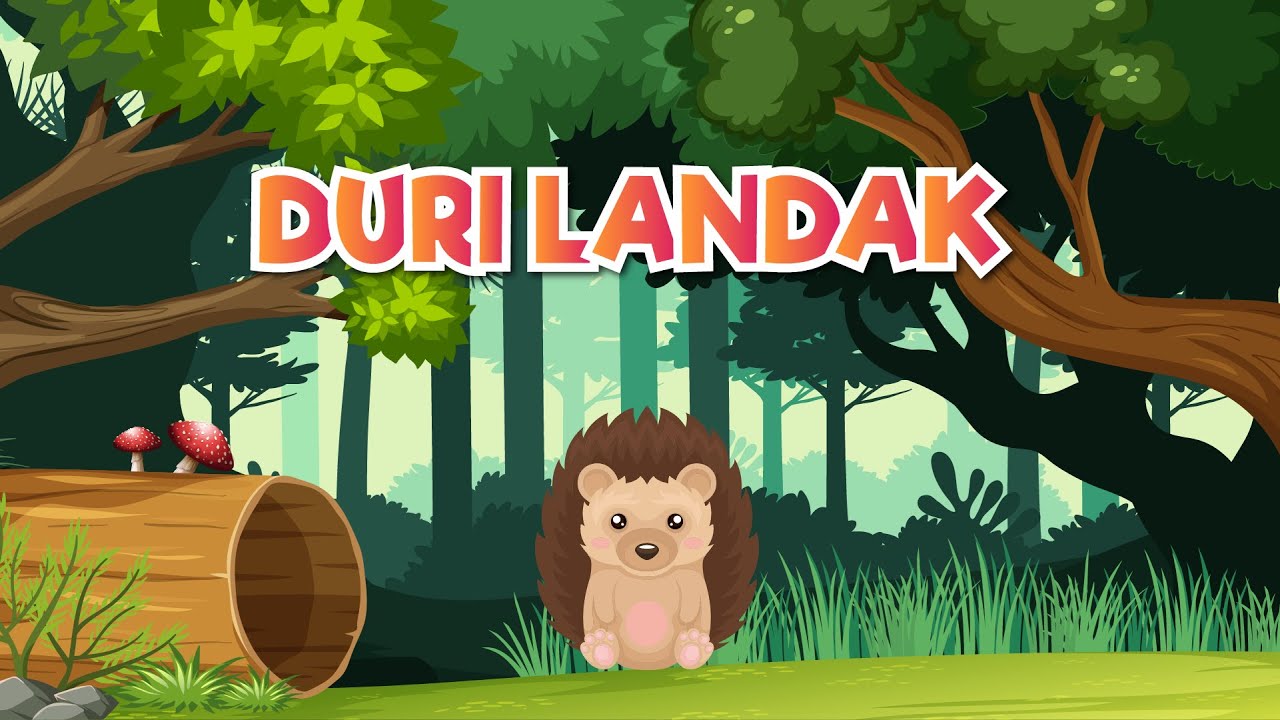 Cerita Dongeng Hewan Bahasa Indonesia - Duri Landak - YouTube